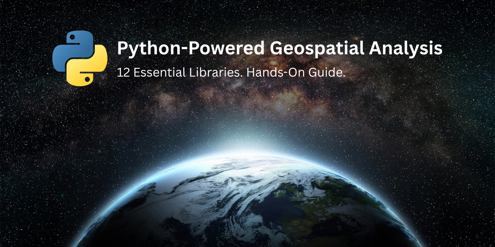 12 Python Libraries for Geospatial Data Analysis | Geoapify